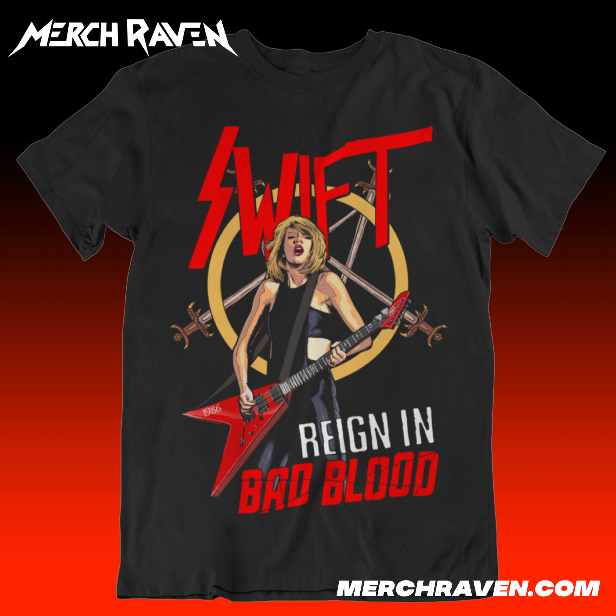 Swift - Reign In Bad Blood T-Shirt (2 Colour Options) – Merch Raven